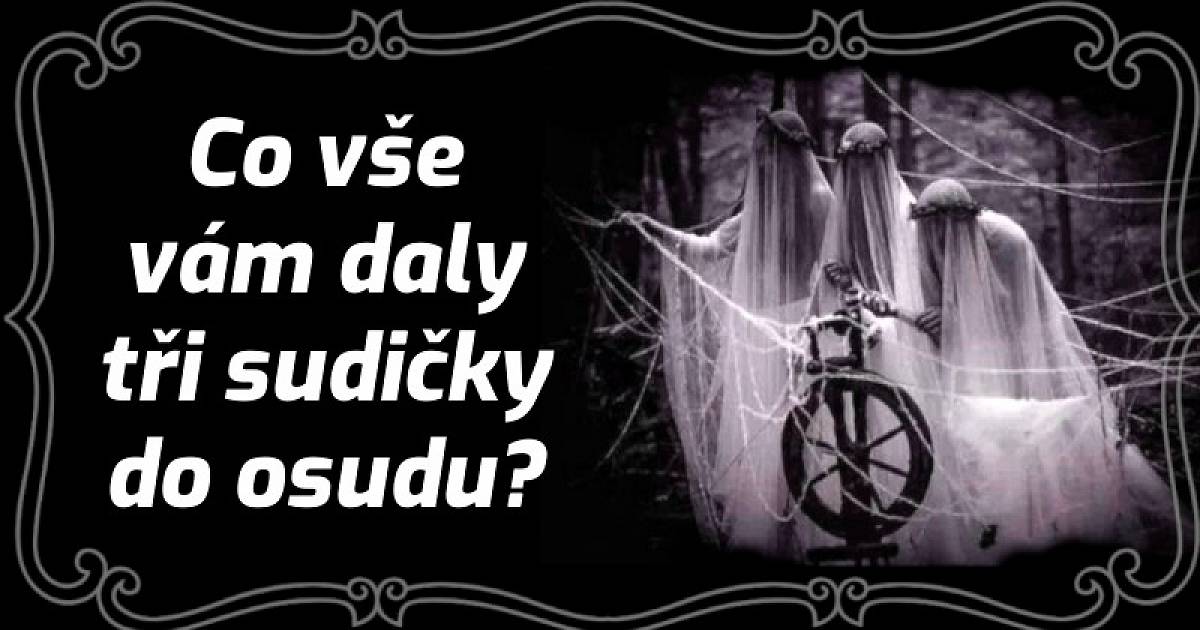 == Co vše vám daly tři sudičky do osudu? ==| Fanmix.eu
