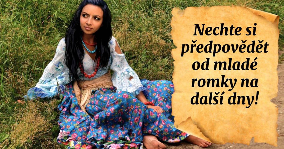 == Nechte si předpovědět od mladé romky na další dny! ==| Fanmix.eu