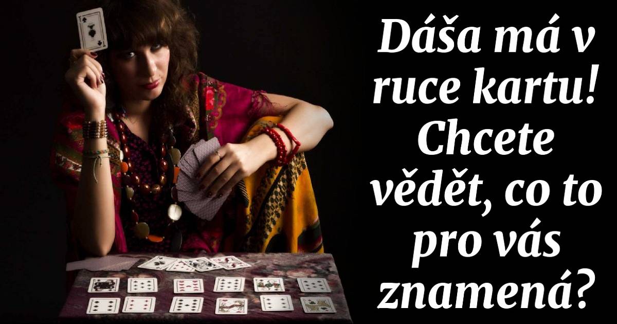 == Dáša má v ruce kartu! Chcete vědět, co to pro vás znamená? ==| Fanmix.eu
