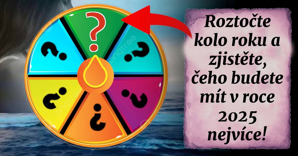 == Roztočte kolo roku a zjistěte, čeho budete mít v roce 2025 nejvíce ...
